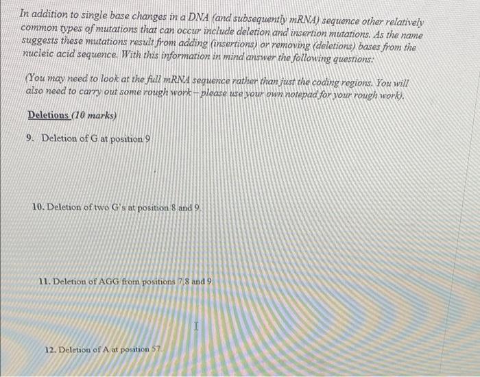 In addition to single base changes in a DNA (and | Chegg.com