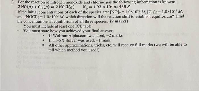 Solved 3. For the reaction of nitrogen monoxide and chlorine | Chegg.com