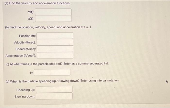 Solved (1 point) The function s(t) describes the position of | Chegg.com