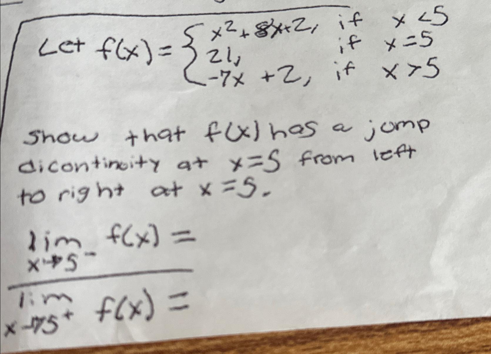 Solved Let f(x)={x2+8x+2, if x 5Show | Chegg.com
