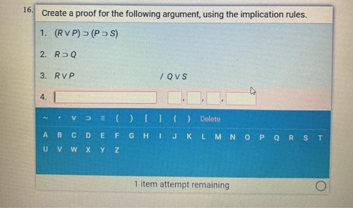 Solved 1. Use the first eight implication rules to create a | Chegg.com