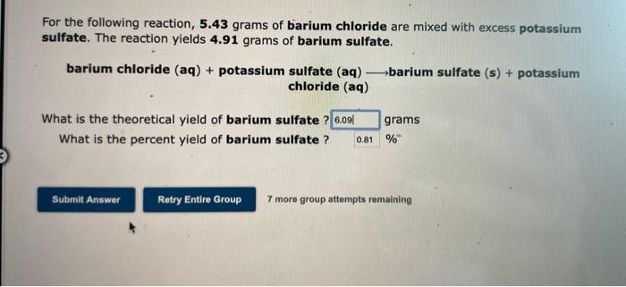 Solved For the following reaction, 5.43 grams of barium | Chegg.com
