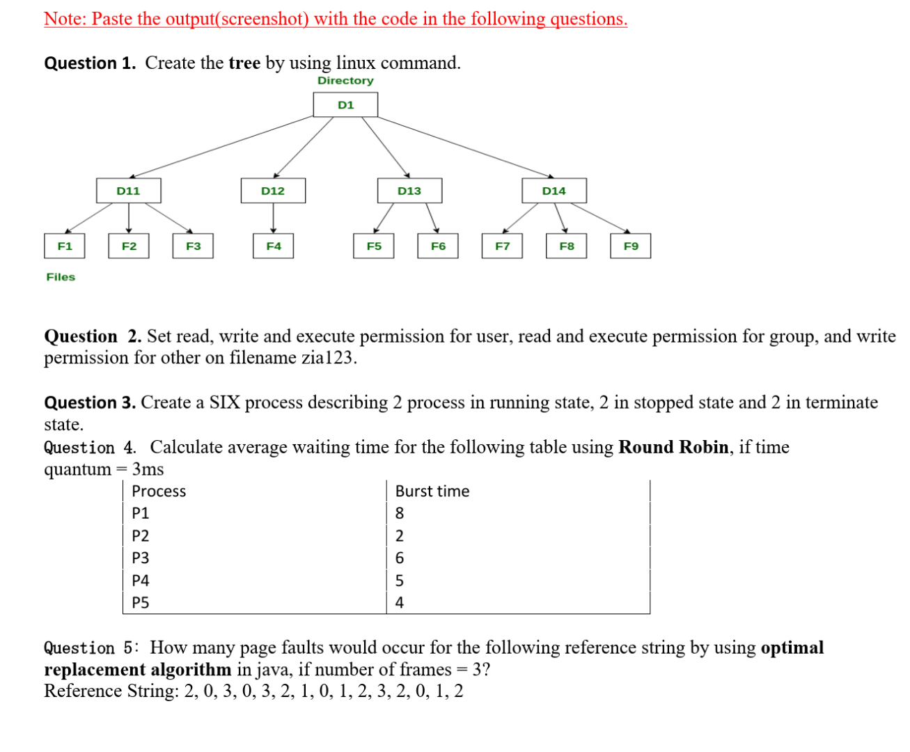 Solved Note: Paste the output(screenshot) ﻿with the code in | Chegg.com