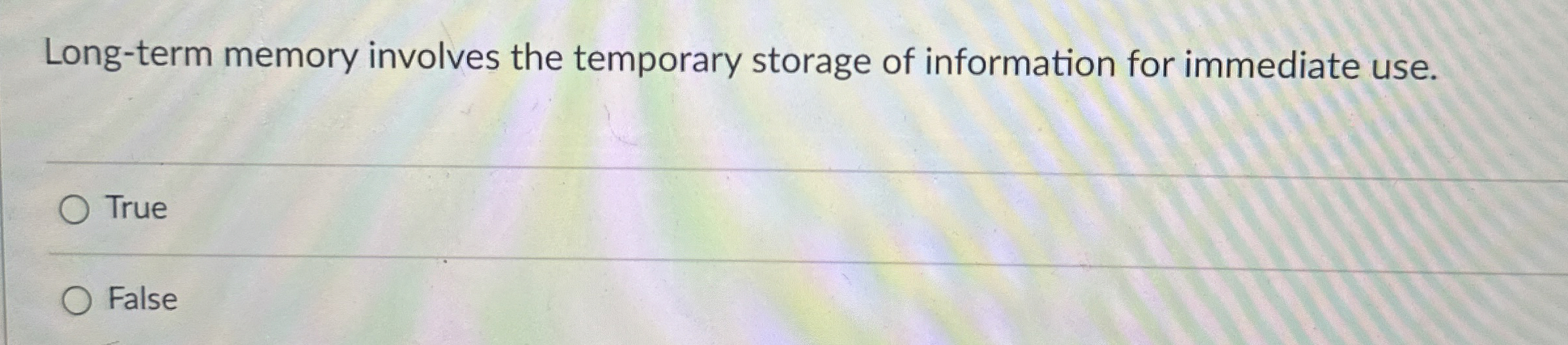 Solved Long-term memory involves the temporary storage of | Chegg.com