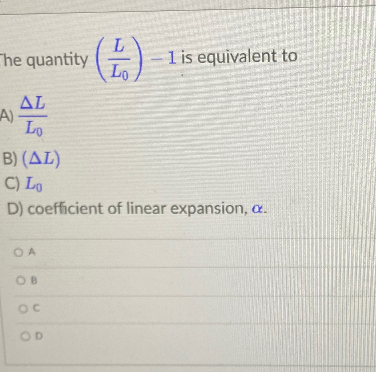 Solved he quantity (LL0)-1 ﻿is equivalent | Chegg.com