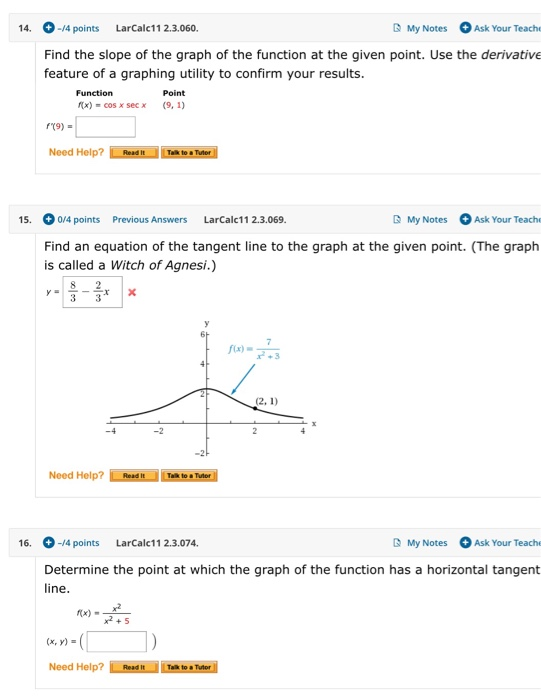 Solved 14. -14 points LarCalc11 2.3.060. My Notes Ask Your | Chegg.com Solved 14. -14 points LarCalc11 2.3.060. My Notes Ask Your | Chegg.com