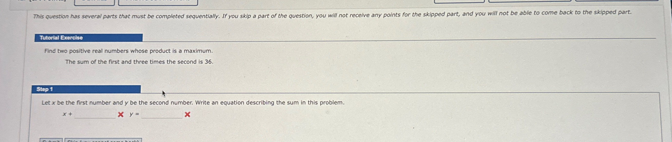 Solved Tutorial ExerciseFind two positive real numbers whose | Chegg.com