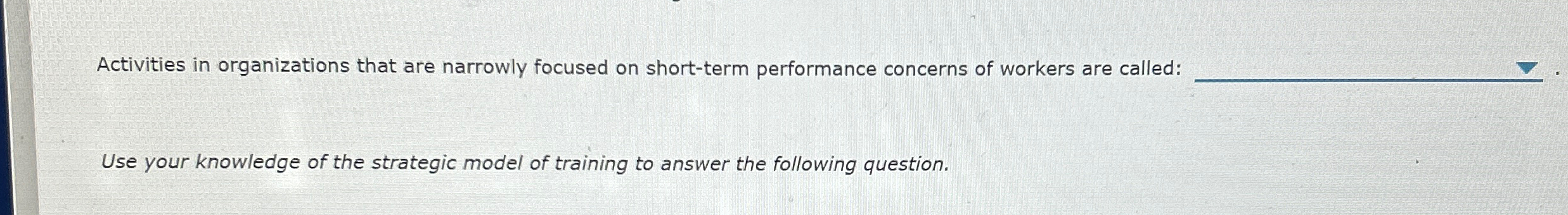 Solved Activities in organizations that are narrowly focused | Chegg.com