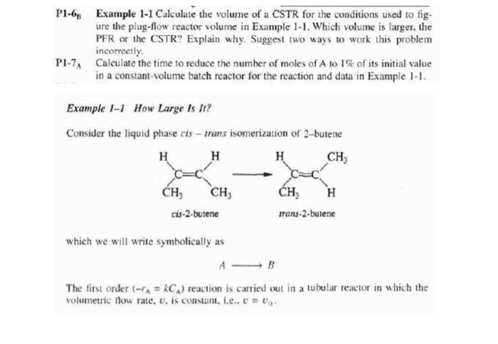 Solved P1-6 i Example 1-1 Calculate the volume of a CSTR for | Chegg.com