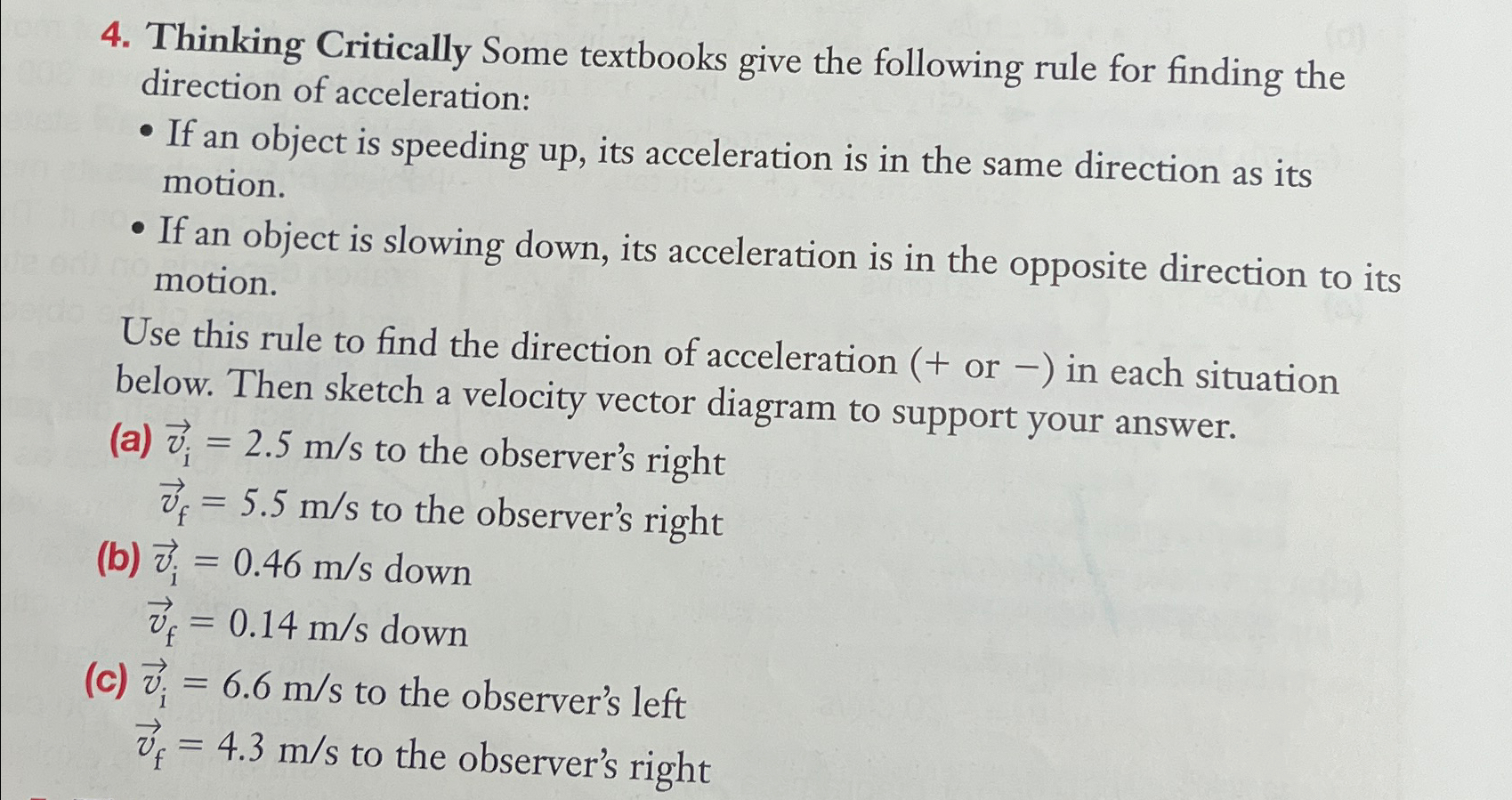 Solved Thinking Critically Some textbooks give the following | Chegg.com