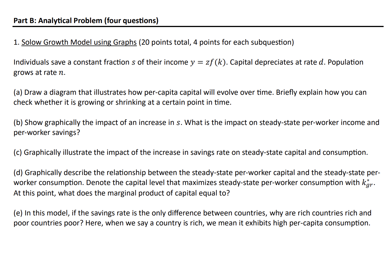 Solved Solow Growth Model using Graphs (20 ﻿points total, 4 | Chegg.com