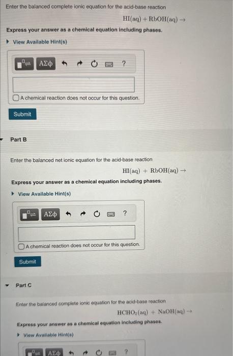 Solved Enter the balanced complete ionic equation for the | Chegg.com