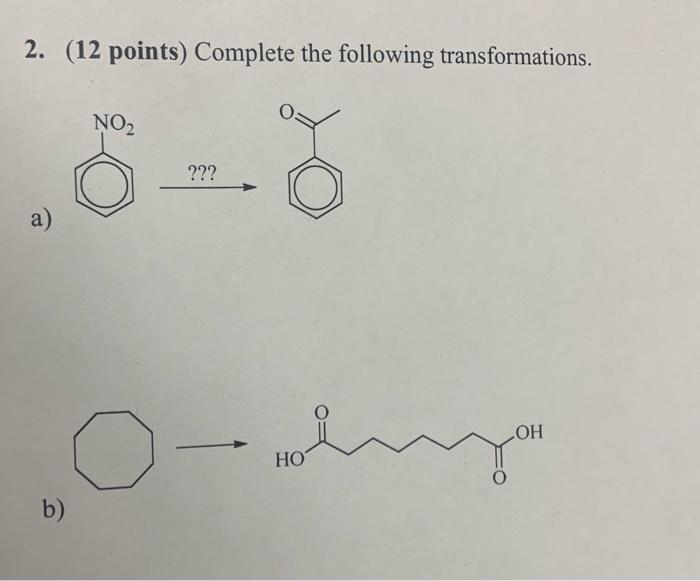 Solved 2. (12 points) Complete the following | Chegg.com
