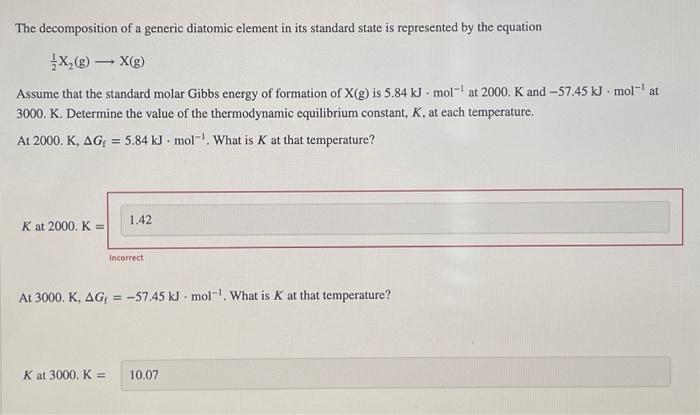 Solved The decomposition of a generic diatomic element in | Chegg.com