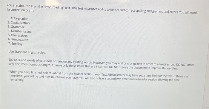 You are about to start the "Proofreading" test. This | Chegg.com