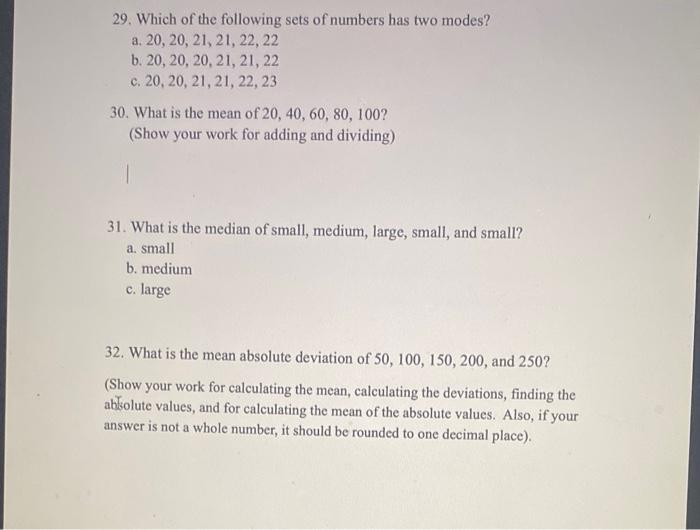 Solved 29. Which of the following sets of numbers has two | Chegg.com