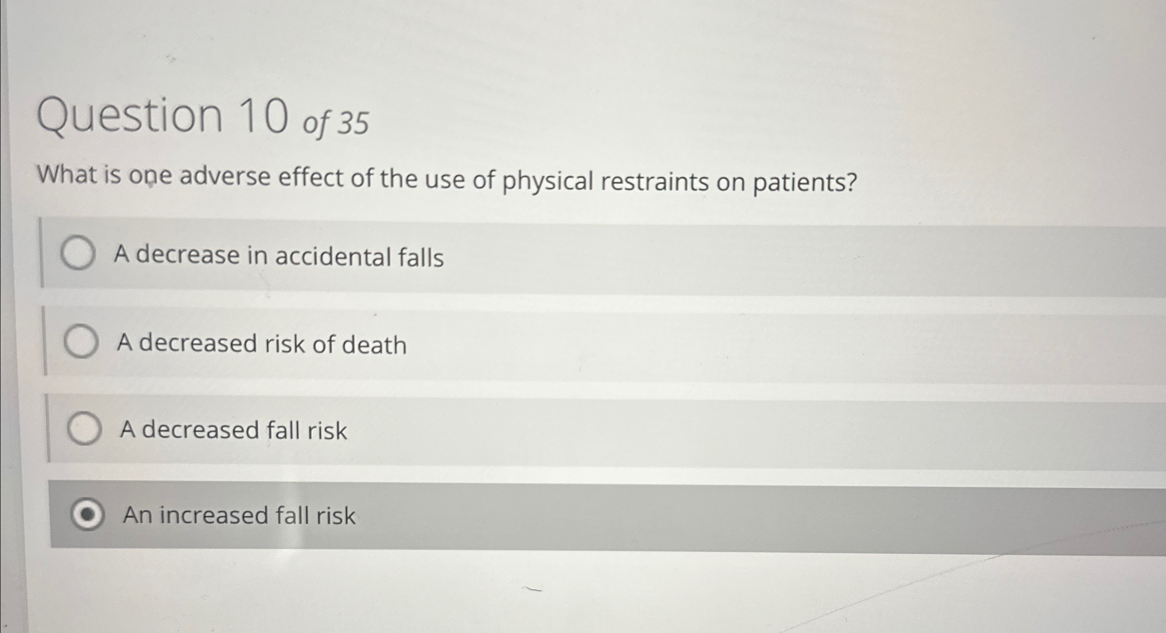 Solved Question 10 ﻿of 35What is one adverse effect of the | Chegg.com