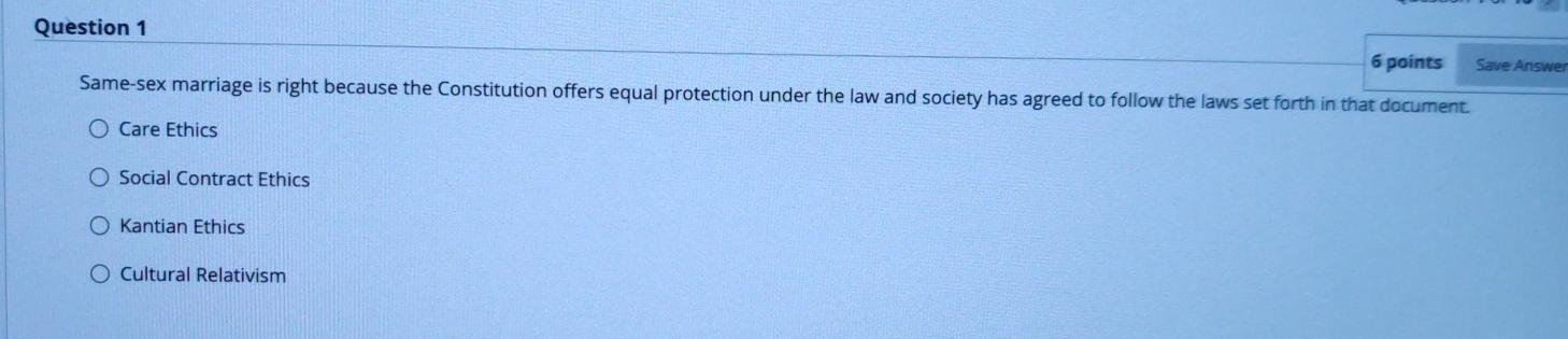Solved Question 1 6 Points Save Answer Same Sex Marriage Is 