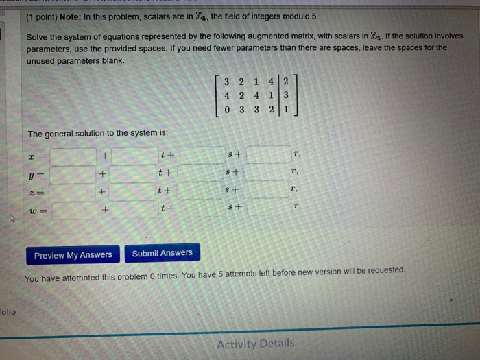 Solved (1 point) Note: In this problem, scalars are in Zs, | Chegg.com