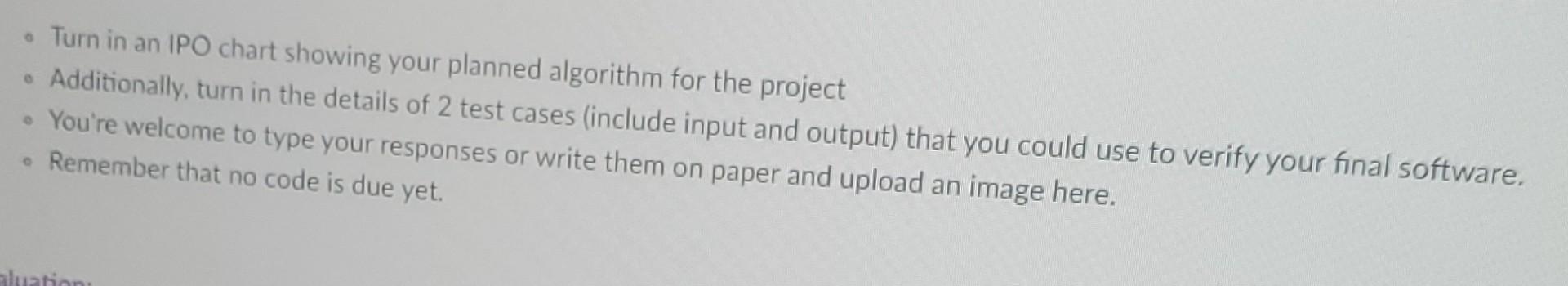 Solved Turn in an IPO chart showing your planned algorithm | Chegg.com