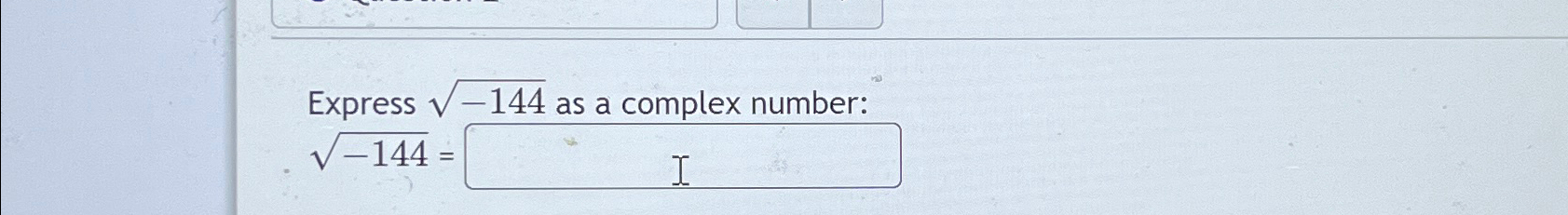 Solved Express -1442 ﻿as a complex number:-1442= | Chegg.com