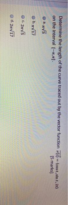 Solved Determine the length of the curve traced out by the | Chegg.com