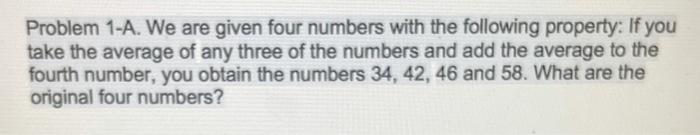 Solved Problem 1-A. We are given four numbers with the | Chegg.com