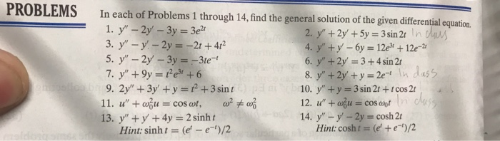 Solved PROBLEMS In each of Problems 1 through 14, find the | Chegg.com
