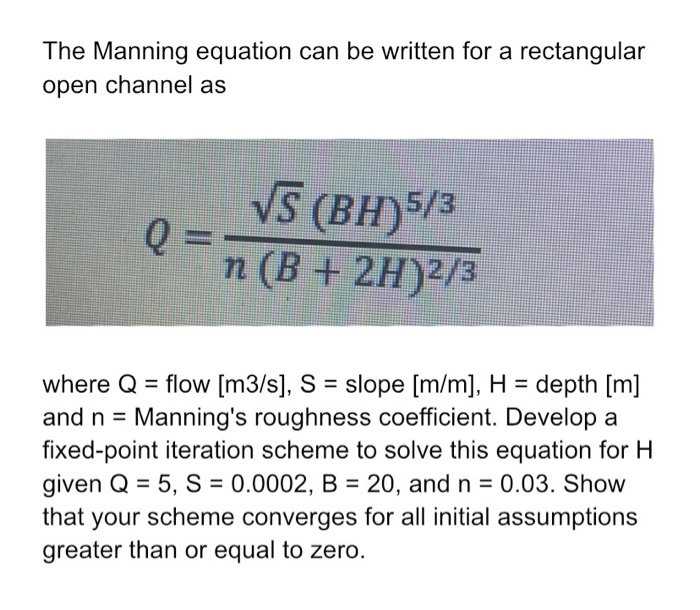 Solved The Manning Equation Can Be Written For A Rectangular