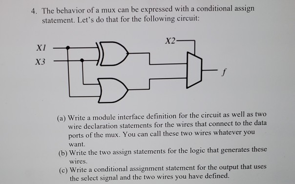 Solved 4. The behavior of a mux can be expressed with a | Chegg.com