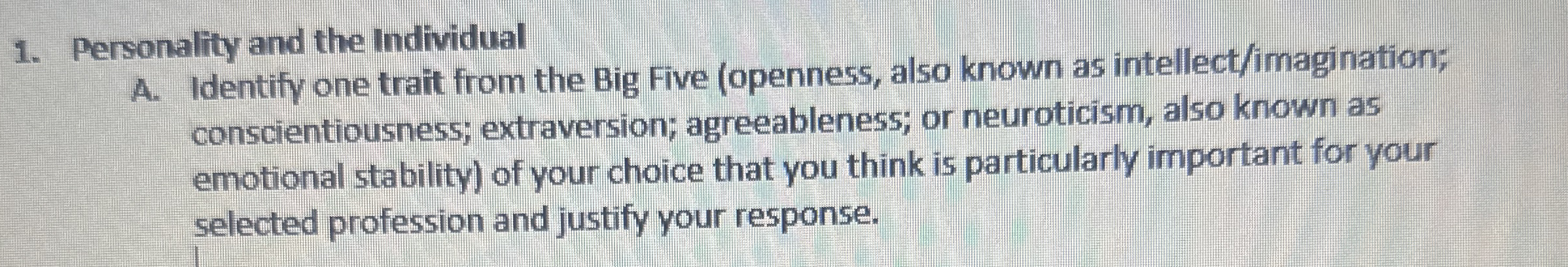 Solved Personality and the IndividualA. ﻿Identify one trait | Chegg.com