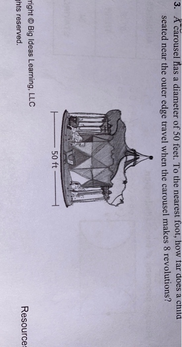 Solved 3. A carousel has a diameter of 50 feet. To the | Chegg.com