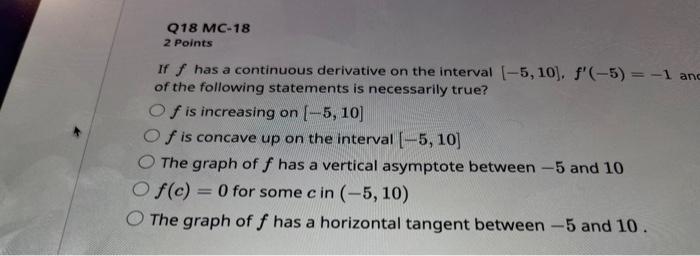 Solved If f has a continuous derivative on the interval | Chegg.com