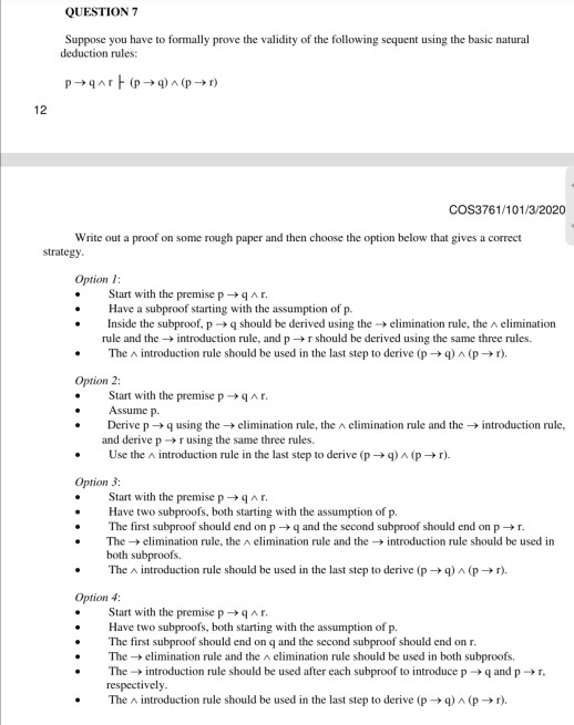 Solved QUESTION 7 Suppose you have to formally prove the | Chegg.com