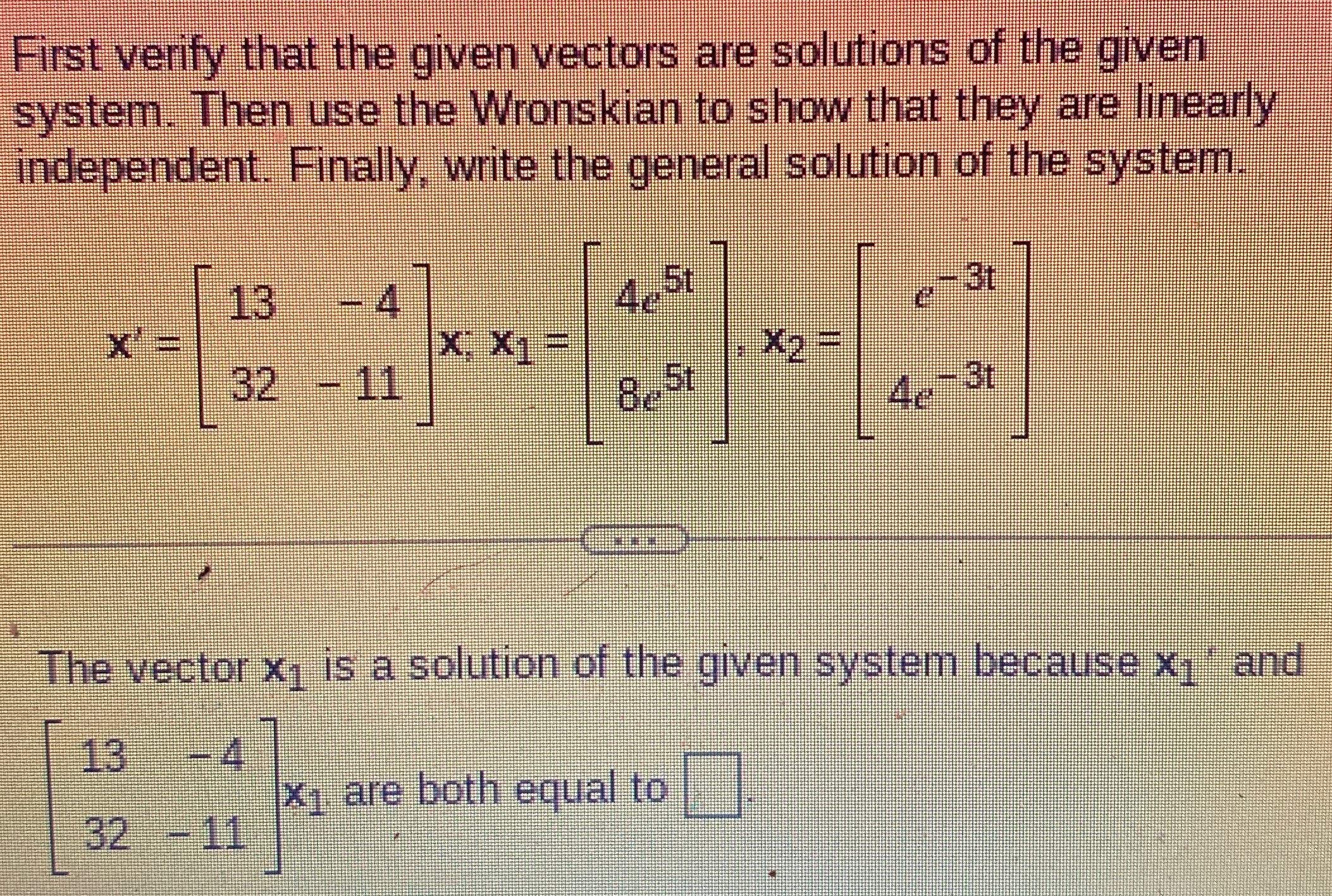 Solved First verify that the given vectors are solutions of | Chegg.com