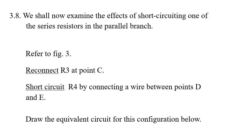 Solved Figure 38. We shall now examine the effects of | Chegg.com