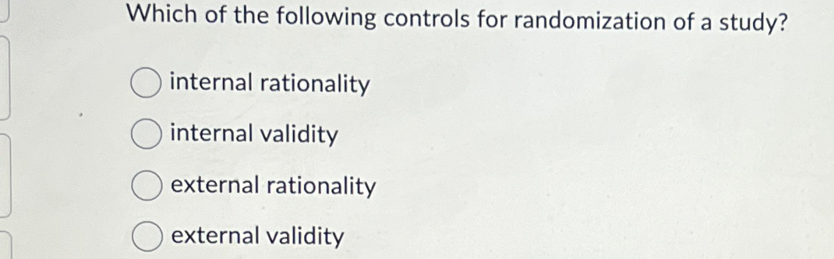 Solved Which of the following controls for randomization of | Chegg.com