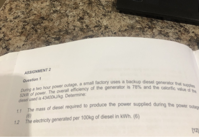 Solved ASSIGNMENT 2 Question 1 52kW of power. The overall | Chegg.com