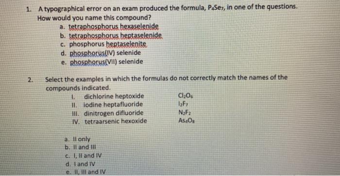 Solved 1. A typographical error on an exam produced the | Chegg.com