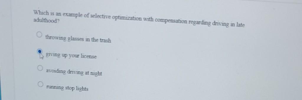 Solved Which is an example of selective optimization with | Chegg.com