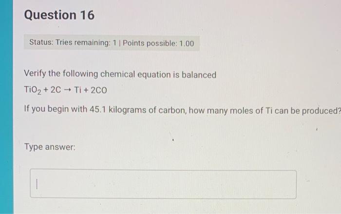 Solved Question 16 Status: Tries remaining: 11 Points | Chegg.com