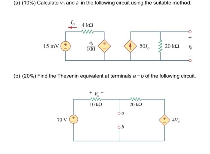 Solved (a) (10%) Calculate v0 and I0 in the following | Chegg.com