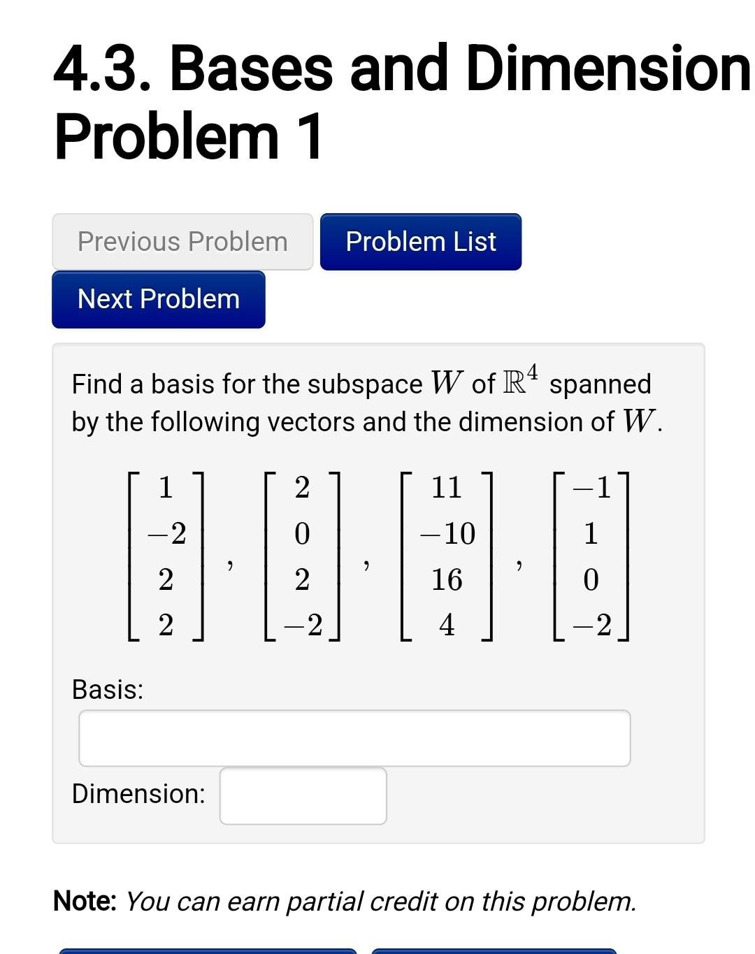 Solved 4.3. Bases and Dimension Problem 1 Find a basis for | Chegg.com