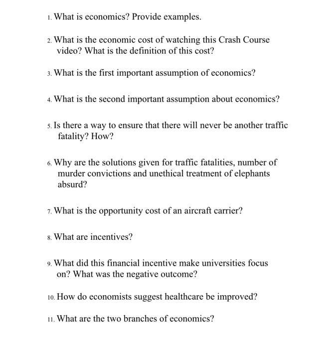 Solved 1. What is economics? Provide examples. 2. What is | Chegg.com