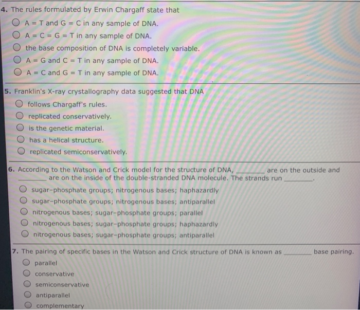 Solved 4. The rules formulated by Erwin Chargaff state that | Chegg.com
