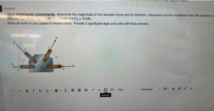 Solved Using rectangular components, determine the magnitude | Chegg.com