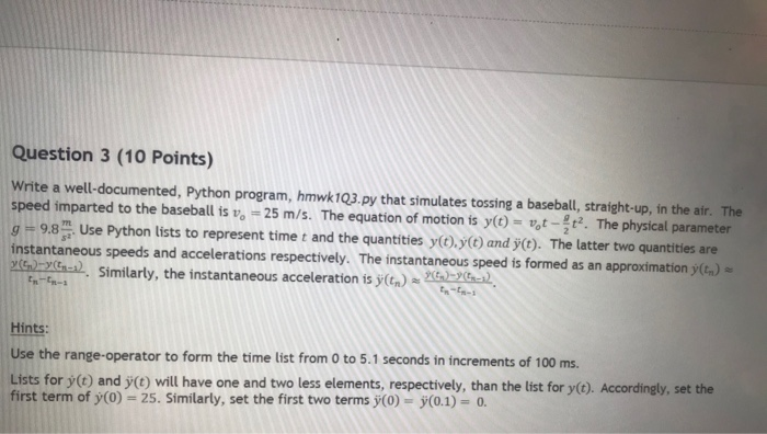 Solved Question 3 10 Points Write A Well Documented 4152