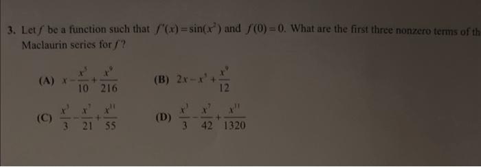 Solved 3. Let f be a function such that f′(x)=sin(x2) and | Chegg.com