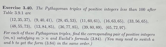 Solved Exercise 3.40. The Pythagorean triples of positive | Chegg.com