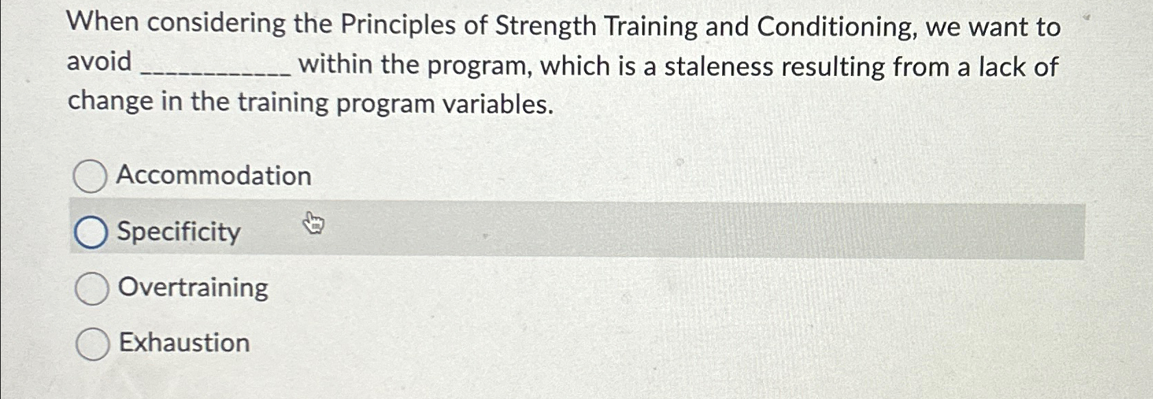 Solved When considering the Principles of Strength Training | Chegg.com